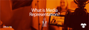 What is Media Representation? - Children's Rehabilitation Institute ...