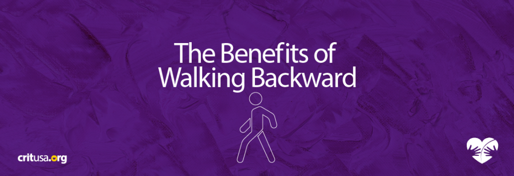 The Benefits of Walking Backward - Children's Rehabilitation Institute ...